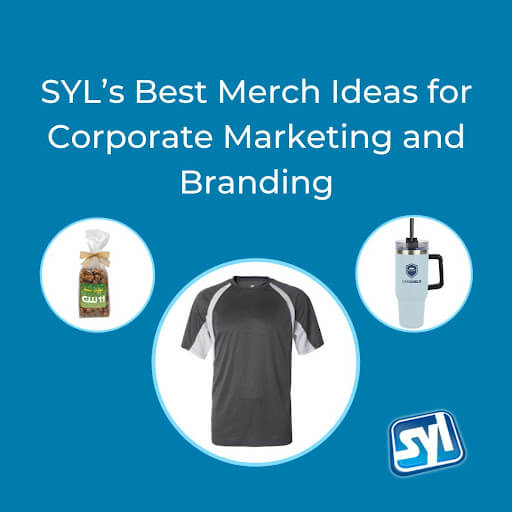 SYL s Best Merch Ideas For Corporate Marketing And Branding syl-s-best-merch-ideas-for-corporate-marketing-and-branding